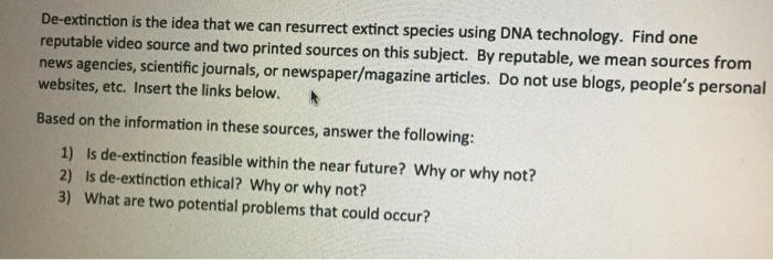 Solved De-extinction is the idea that we can resurrect | Chegg.com