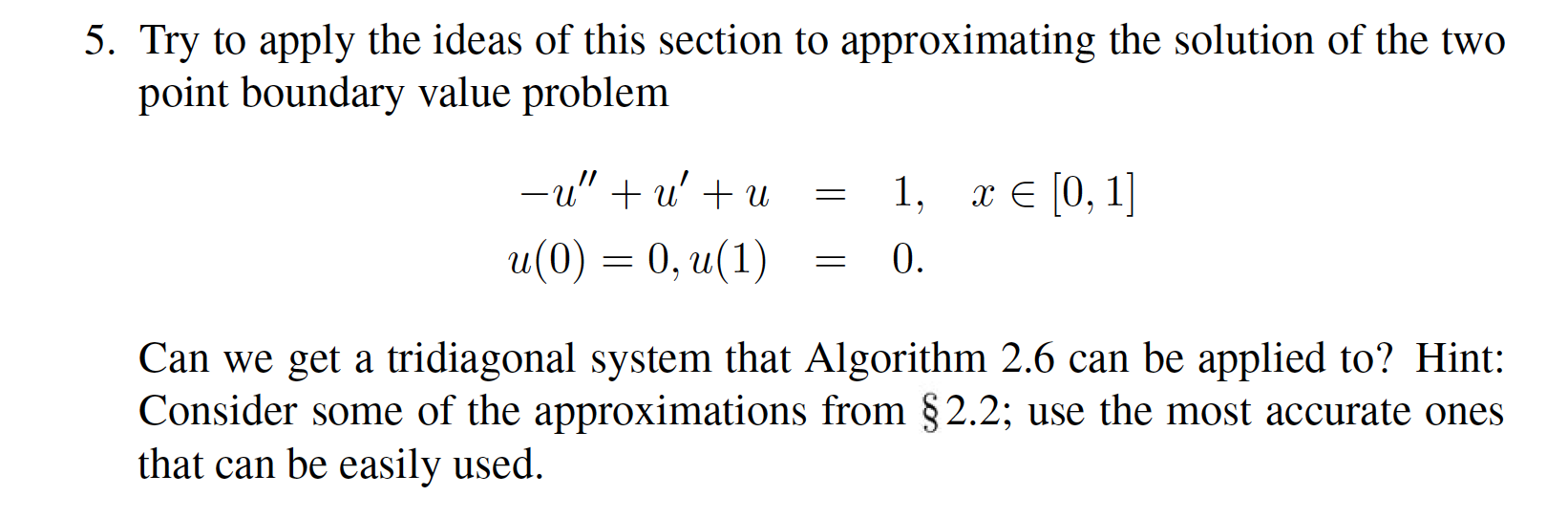Solved 5. Try to apply the ideas of this section to | Chegg.com