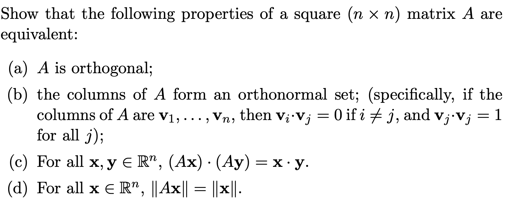 Solved Show that the following properties of a square (n×n) | Chegg.com