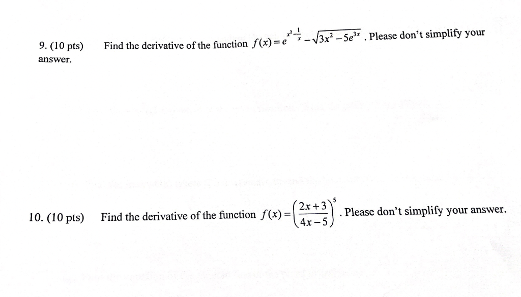 Solved 9. (10pts) Find the derivative of the function | Chegg.com