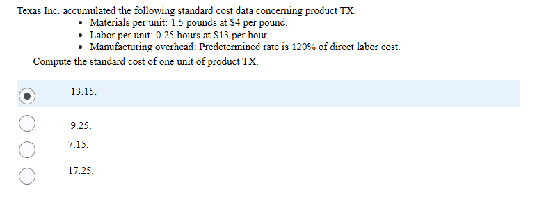 Solved Texas Inc. accumulated the following standard cost | Chegg.com