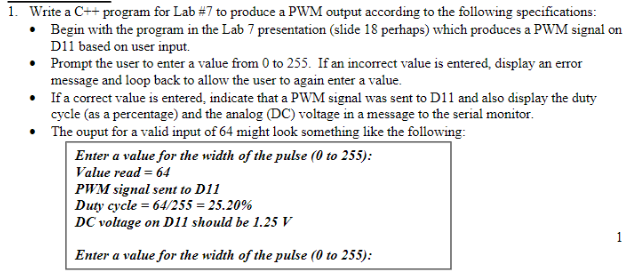 Solved 1. Write a C++ program for Lab #7 to produce a PWM | Chegg.com