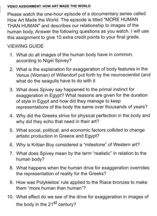 Please watch the one-hour episode of a documentary | Chegg.com