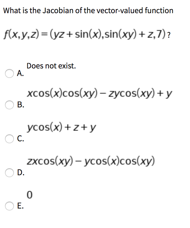 Solved What is the Jacobian of the vector-valued function | Chegg.com