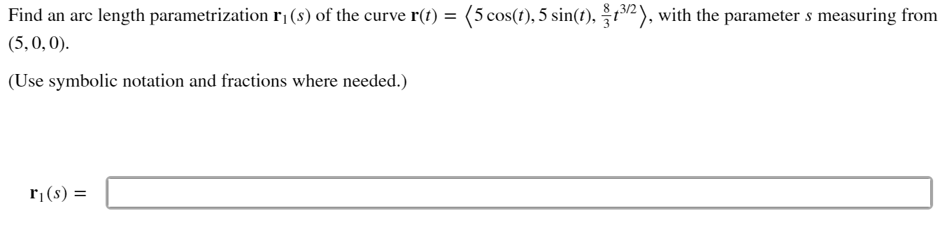 Solved Find an arc length parametrization ry(s) of the curve | Chegg.com