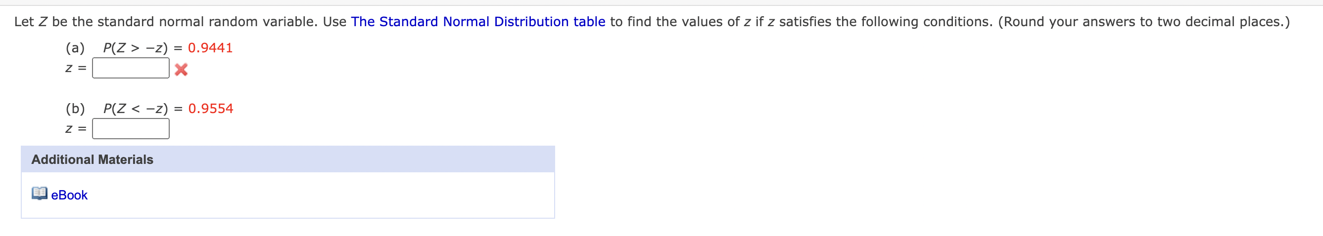 Solved Let Z be the standard normal random variable. Use The | Chegg.com