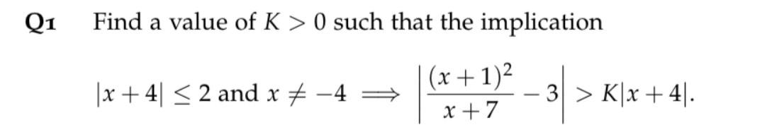 Solved I Find a value of K>0 such that the implication | Chegg.com