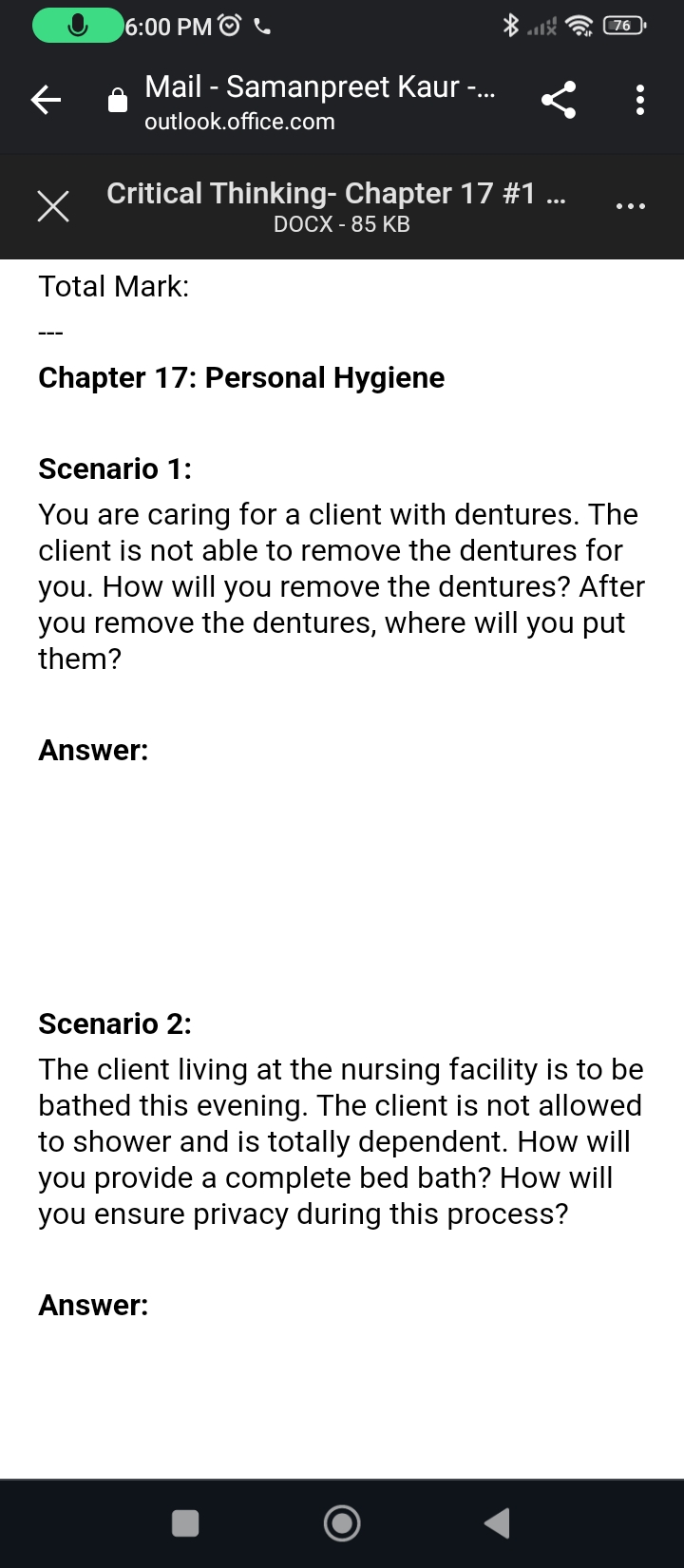Solved Chapter 17: Personal HygieneScenario 1:You are caring | Chegg.com