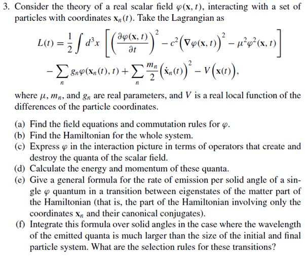 3. Consider the theory of a real scalar field p(x, | Chegg.com