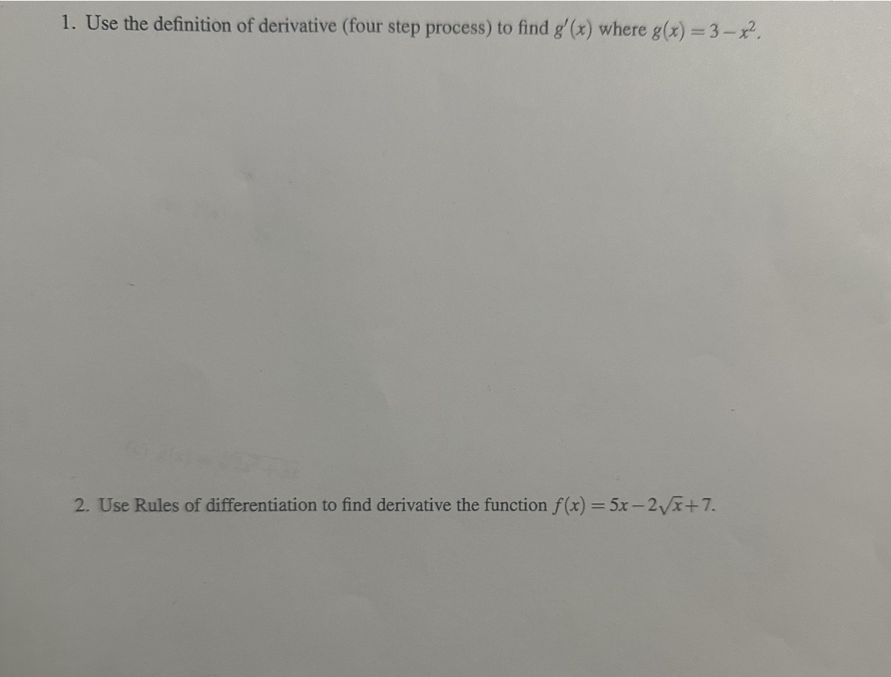 Solved Use the definition of derivative (four step process) | Chegg.com