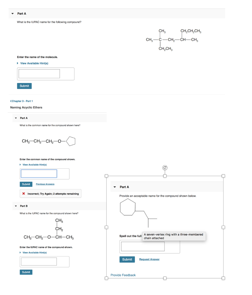 Solved Part A What is the IUPAC name for the following | Chegg.com