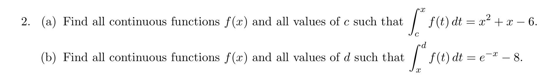 Solved 2. (a) Find all continuous functions f(x) and all | Chegg.com