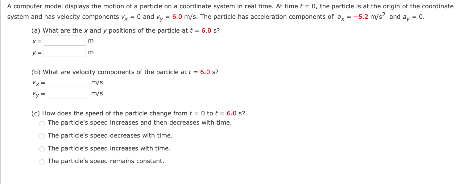 Solved A computer model displays the motion of a particle on | Chegg.com