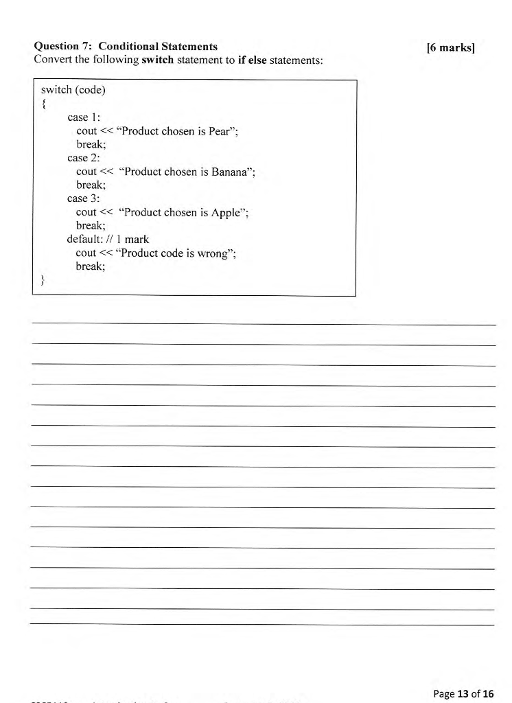 Solved Question 7: Conditional Statements Convert the | Chegg.com