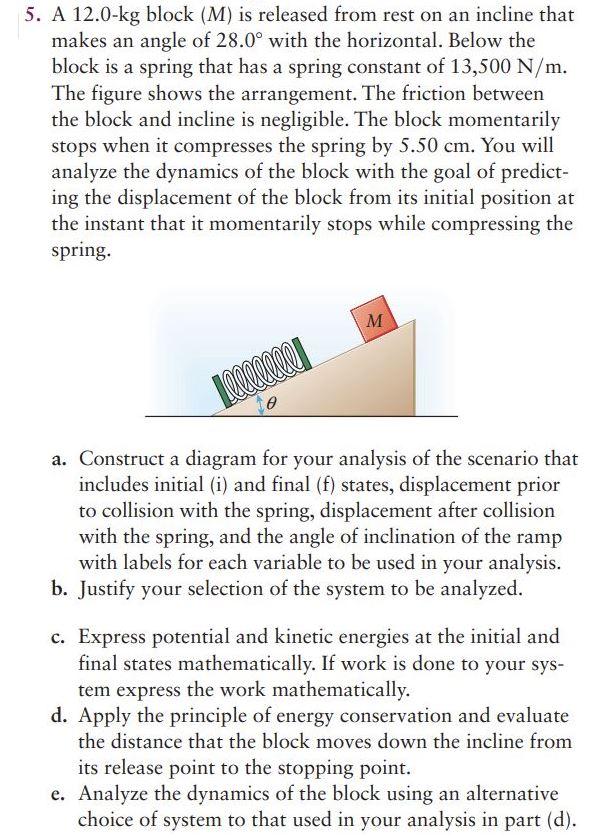 Solved 5. A 12.0-kg block (M) is released from rest on an | Chegg.com