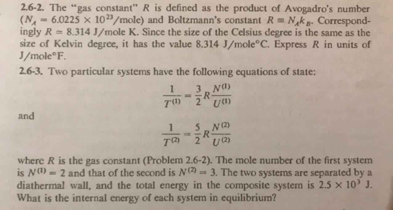 Solved 2.6-2. The "gas constant" R is defined as the product | Chegg.com