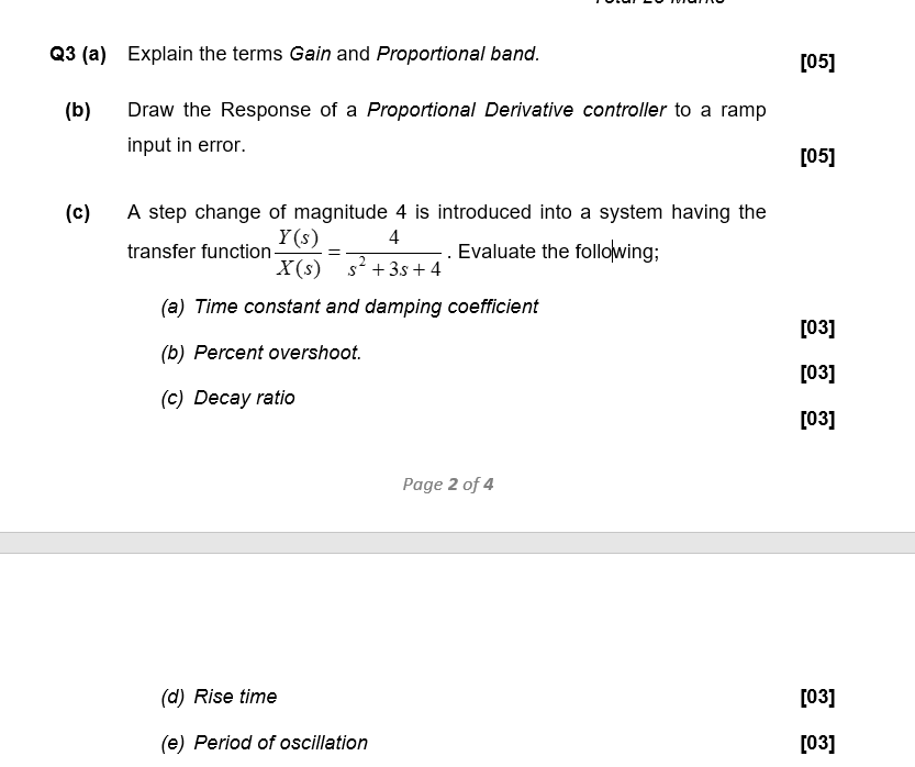 Solved Q3 (a) Explain the terms Gain and Proportional band. | Chegg.com