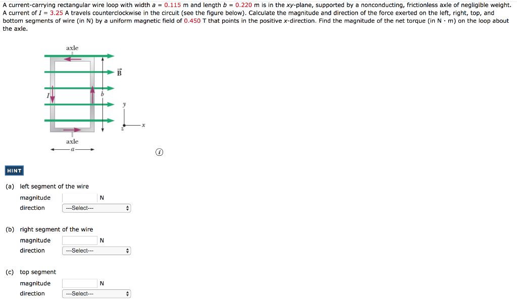 Solved A current-carrying rectangular wire loop with width a | Chegg.com