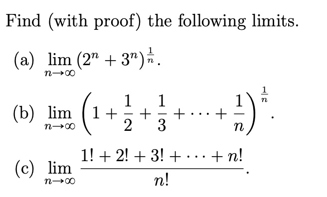 Solved Find (with proof) the following limits. (a) | Chegg.com