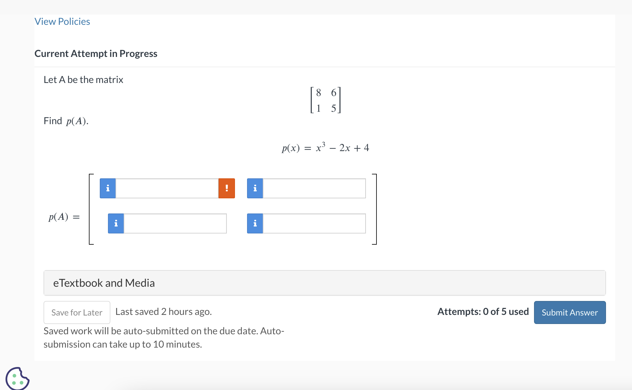Solved View PoliciesCurrent Attempt in ProgressLet A ﻿be the | Chegg.com