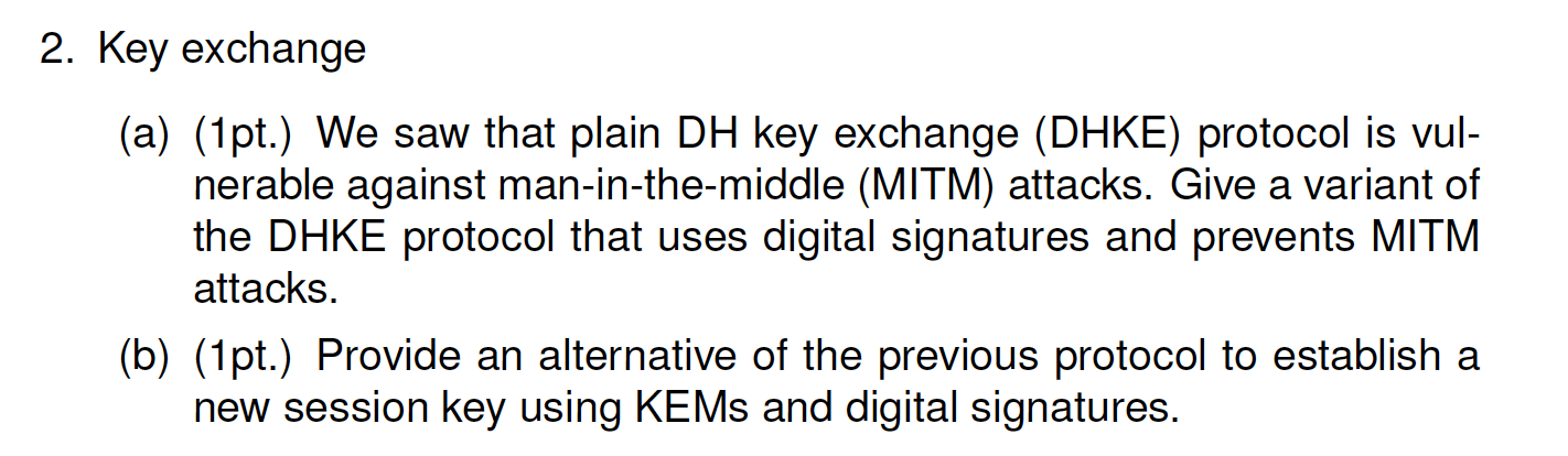 Solved Key exchange(a) (1pt.) ﻿We saw that plain DH key | Chegg.com