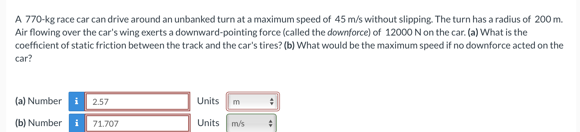 Solved A 770-kg race car can drive around an unbanked turn | Chegg.com