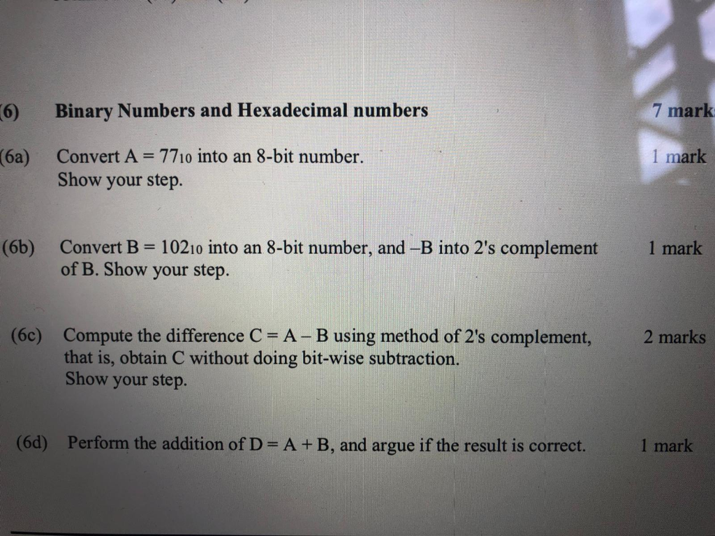 Solved 6) Binary Numbers and Hexadecimal numbers 7 mark (6) | Chegg.com