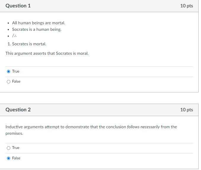 Solved True False Question 2 Inductive arguments attempt to | Chegg.com