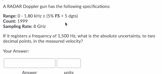 A RADAR Doppler gun has the following specifications: | Chegg.com