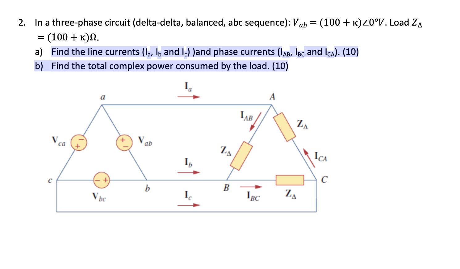 Solved == 2. In a three-phase circuit (delta-delta, | Chegg.com