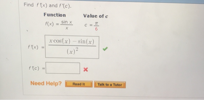 Solved Find f(x) and f(c). Function Value of c sin x f(x) = | Chegg.com