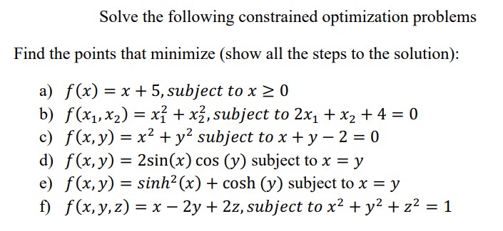 Solved Solve the following constrained optimization problems | Chegg.com