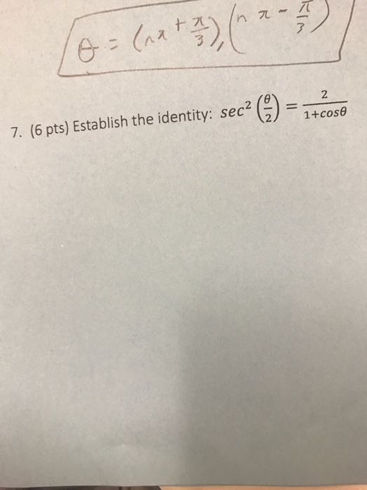 Solved Establish the identity: sec^2(theta/2) = 2/1 + cos | Chegg.com