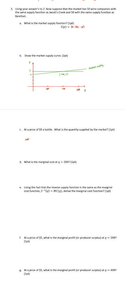 Solved 3. Using your answer's to 2 . Now suppose that the | Chegg.com