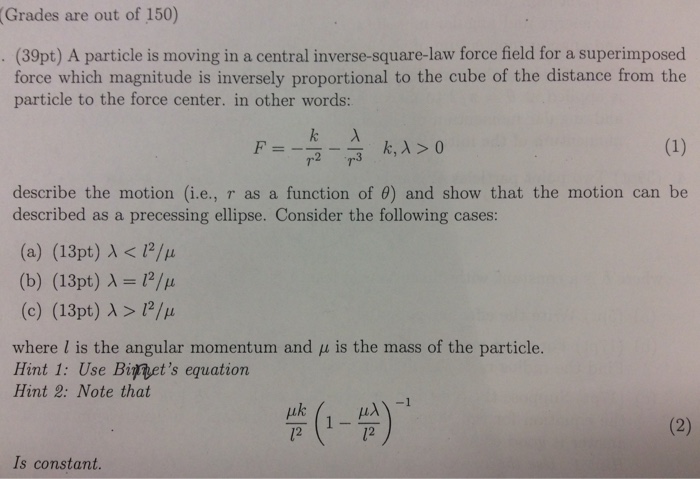 Solved A particle is moving in a central inverse-square-law | Chegg.com