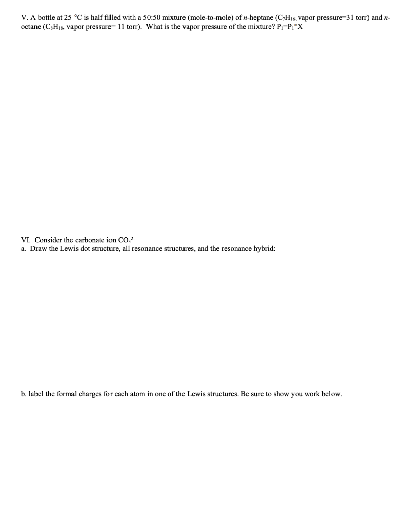 Solved V. A bottle at 25°C is half filled with a 50:50 | Chegg.com