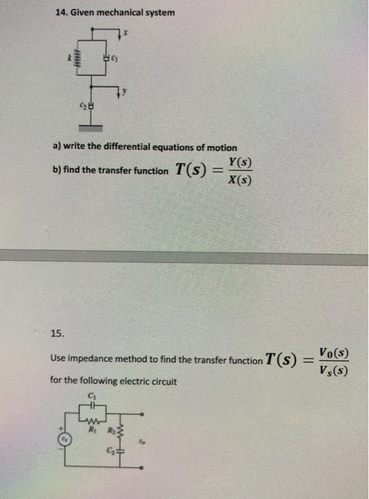 Solved 14. Given mechanical system a) write the differential | Chegg.com