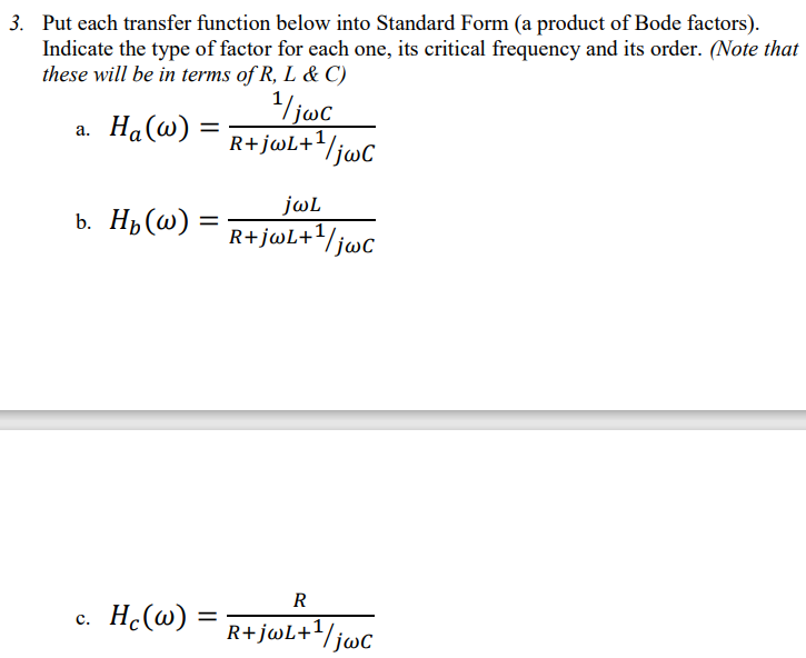 Solved Put each transfer function below into Standard Form | Chegg.com