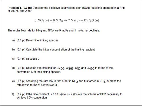 [Solved]: Problem 1. [0.7 pt] Consider the selective catal