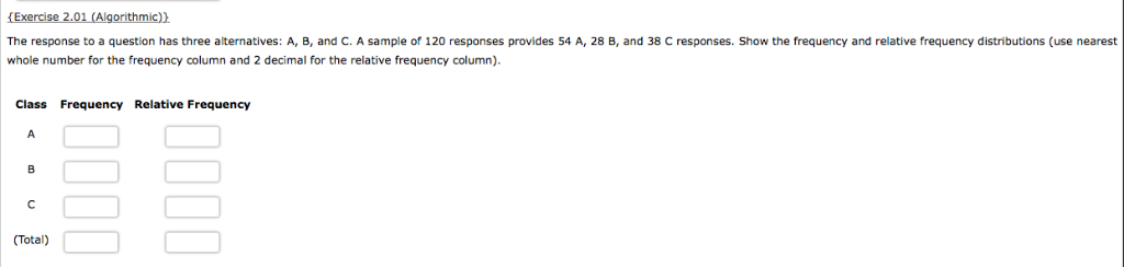 Solved {Exercise 2.01 (Algorithmic)) The response to a | Chegg.com