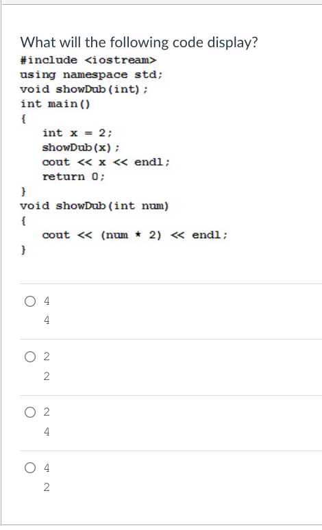 Solved What will the following code display? #include using | Chegg.com