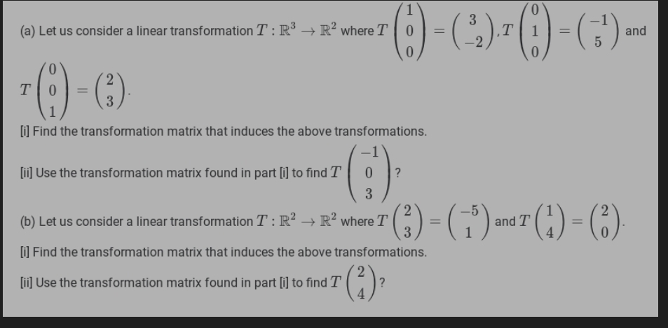 Solved (a) Let us consider a linear transformation T:R3→R2 | Chegg.com