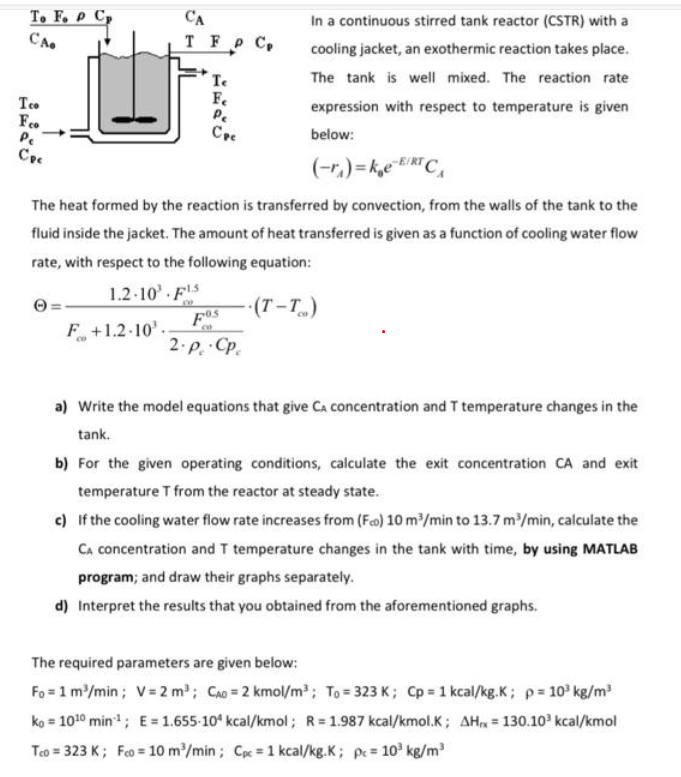 Solved In a continuous stirred tank reactor (CSTR) with a | Chegg.com