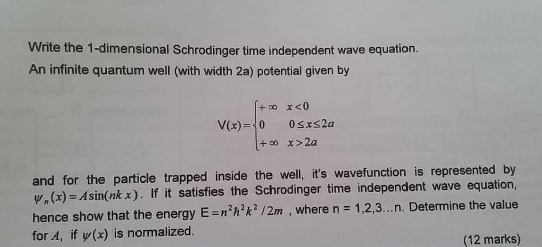 Solved Write the 1-dimensional Schrodinger time independent | Chegg.com