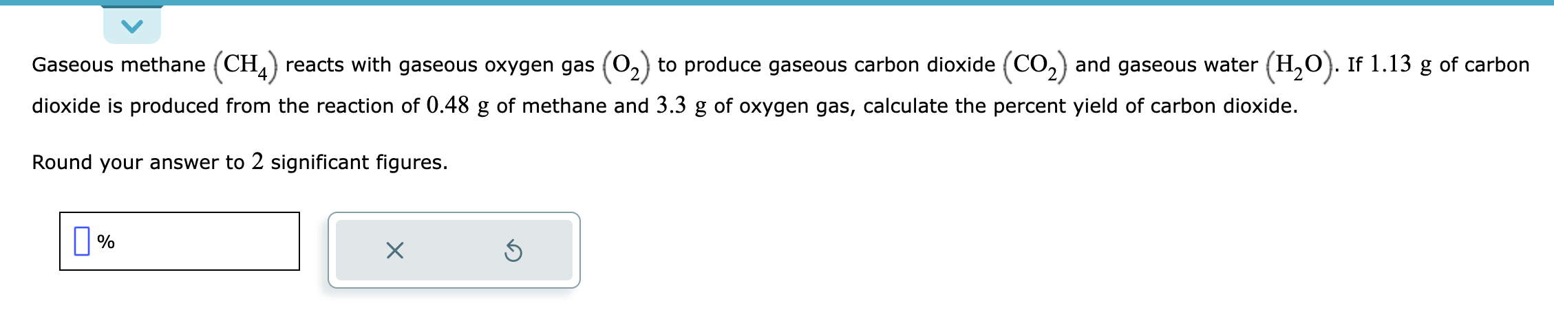Solved Gaseous methane (CH4) reacts with gaseous oxygen gas | Chegg.com