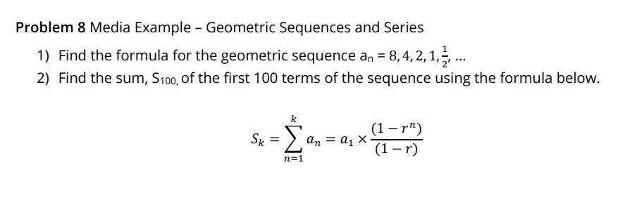 Solved Problem 8 Media Example - Geometric Sequences and | Chegg.com