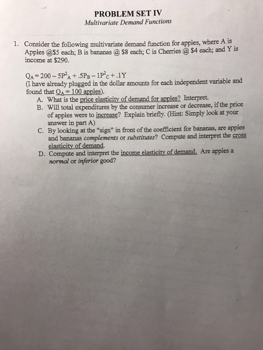Solved Multivariate Demand Functions Consider The Following