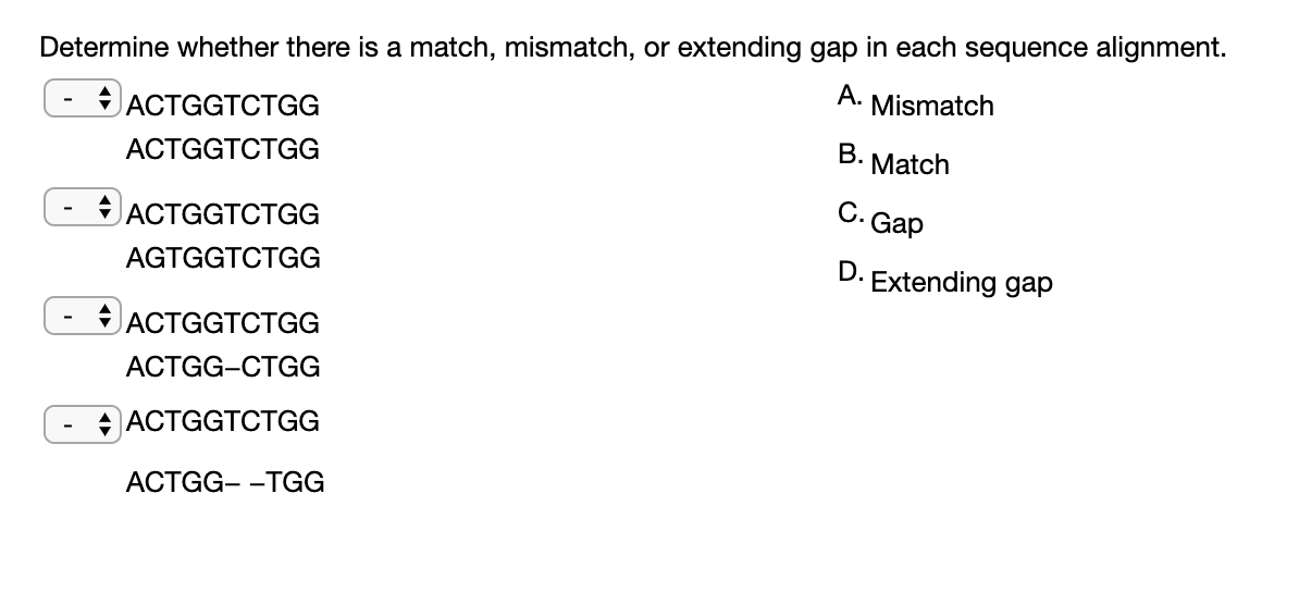 Solved Determine whether there is a match, mismatch, or | Chegg.com