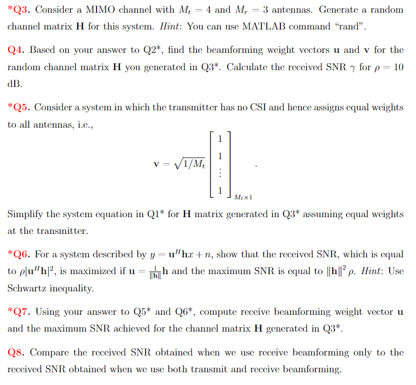 Solved *Q3. Consider a MIMO channel with Mt=4 and Mr=3 | Chegg.com