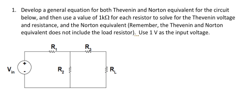 Solved 1. ﻿Develop a general equation for both Thevenin and | Chegg.com